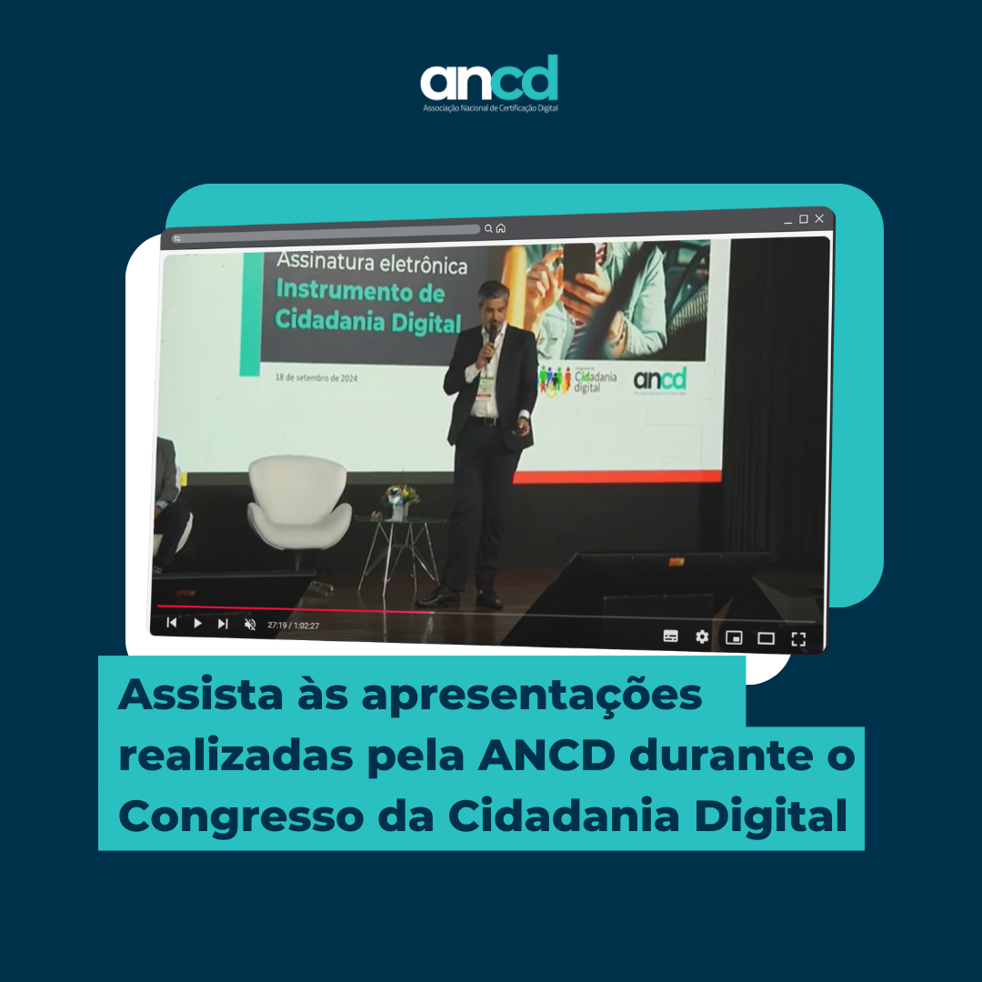 Assista às apresentações da ANCD no Congresso da Cidadania Digital