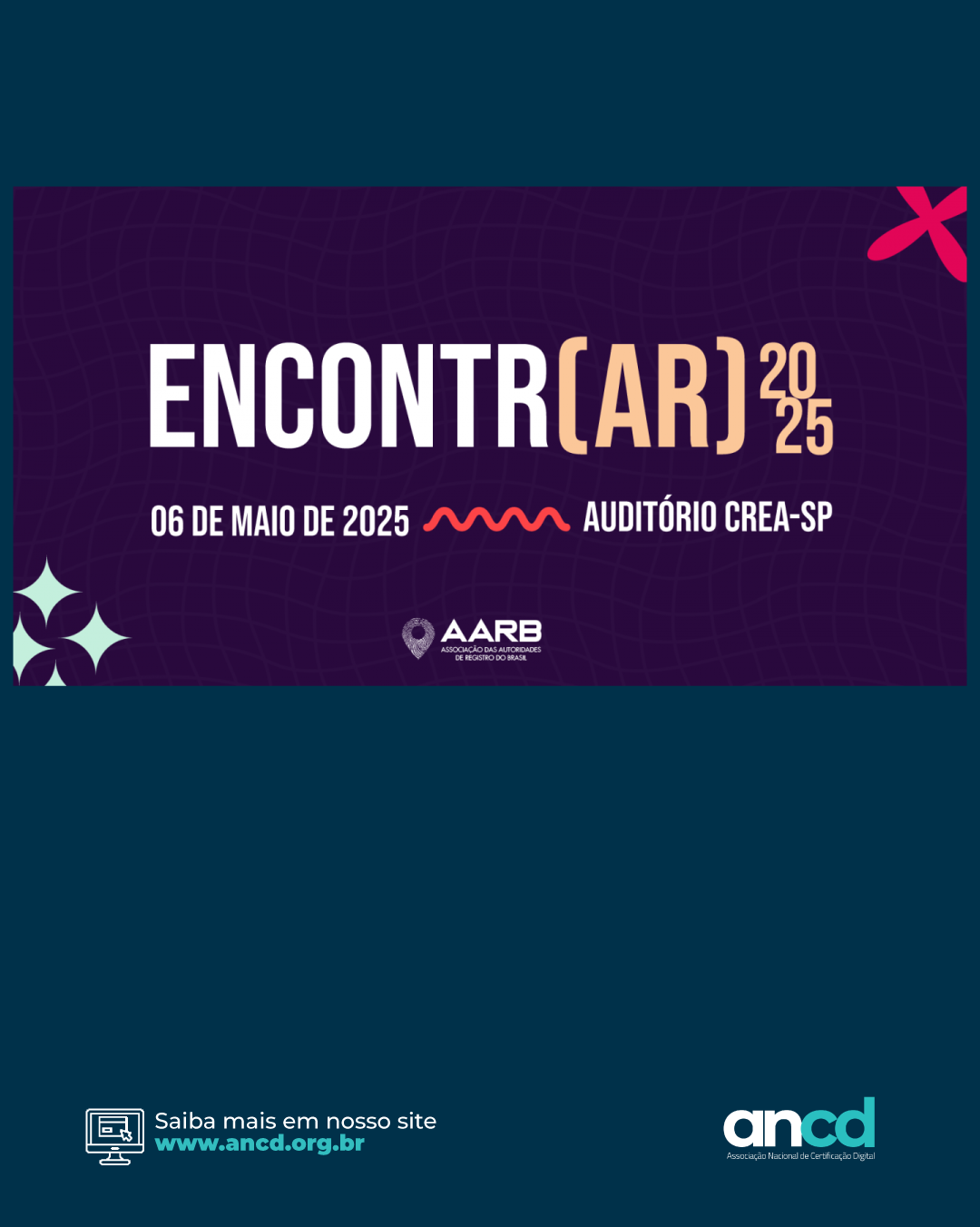 ANCD participa do 6º EncontrAR com painel sobre a modernização da ICP ...